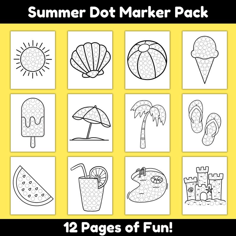 Summer Dot Marker Printables for Toddlers (ages 2-5) | 12 No Prep Do A ...