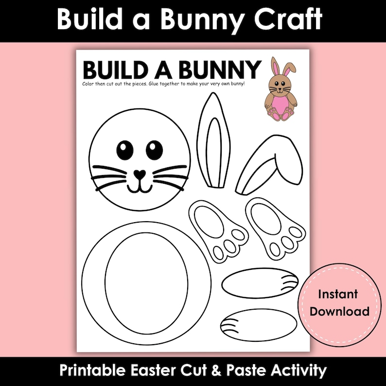Build a Bunny Craft Printable, Easter Bunny Cut and Paste Activity ...