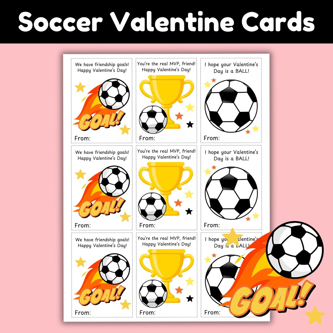 Soccer Valentine’s Day Printable Cards – Classroom Valentine Exchange ...