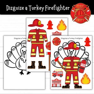 Disguise a Turkey Firefighter, Firefighter Turkey, Disguise a Turkey ...
