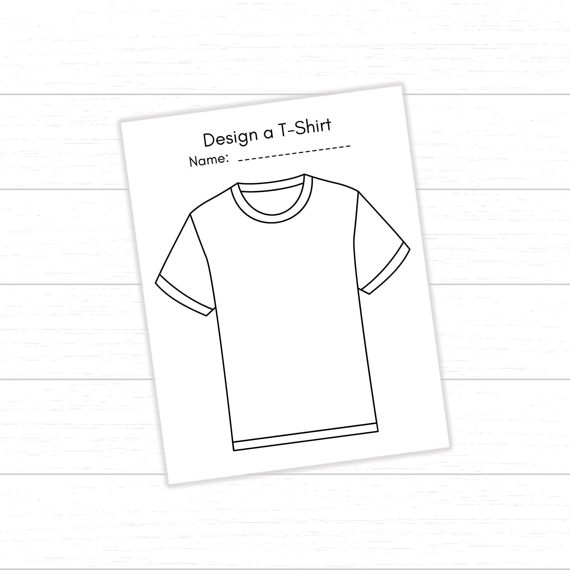 Design a T-shirt Printable, T Shirt Coloring Page, Decorate a Shirt ...