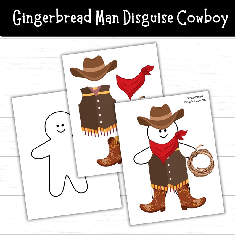 Disguise a Gingerbread Man Cowboy, Cowboy Gingerbread Disguise ...