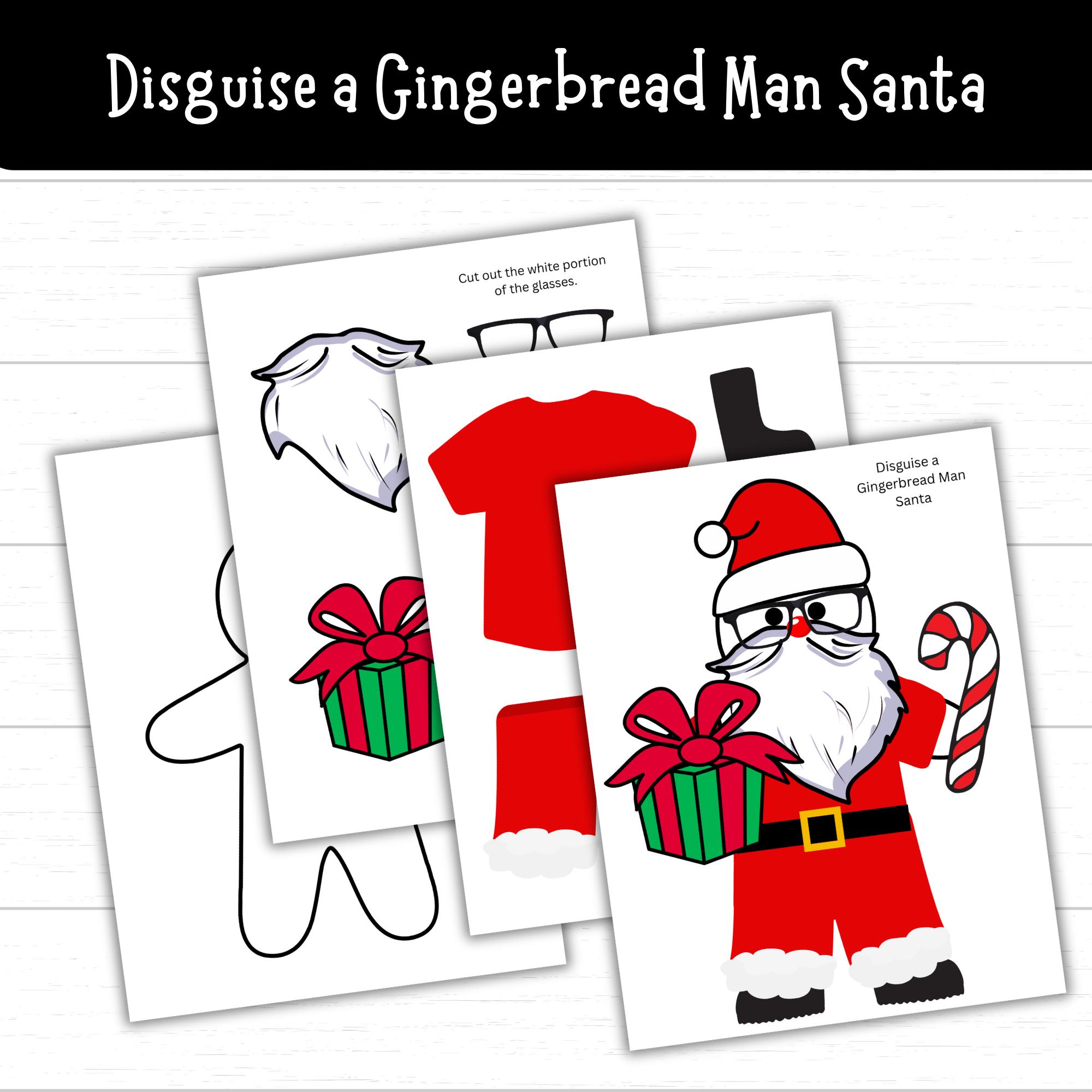 Disguise a Gingerbread Man Santa, Santa Gingerbread Disguise, Printable ...