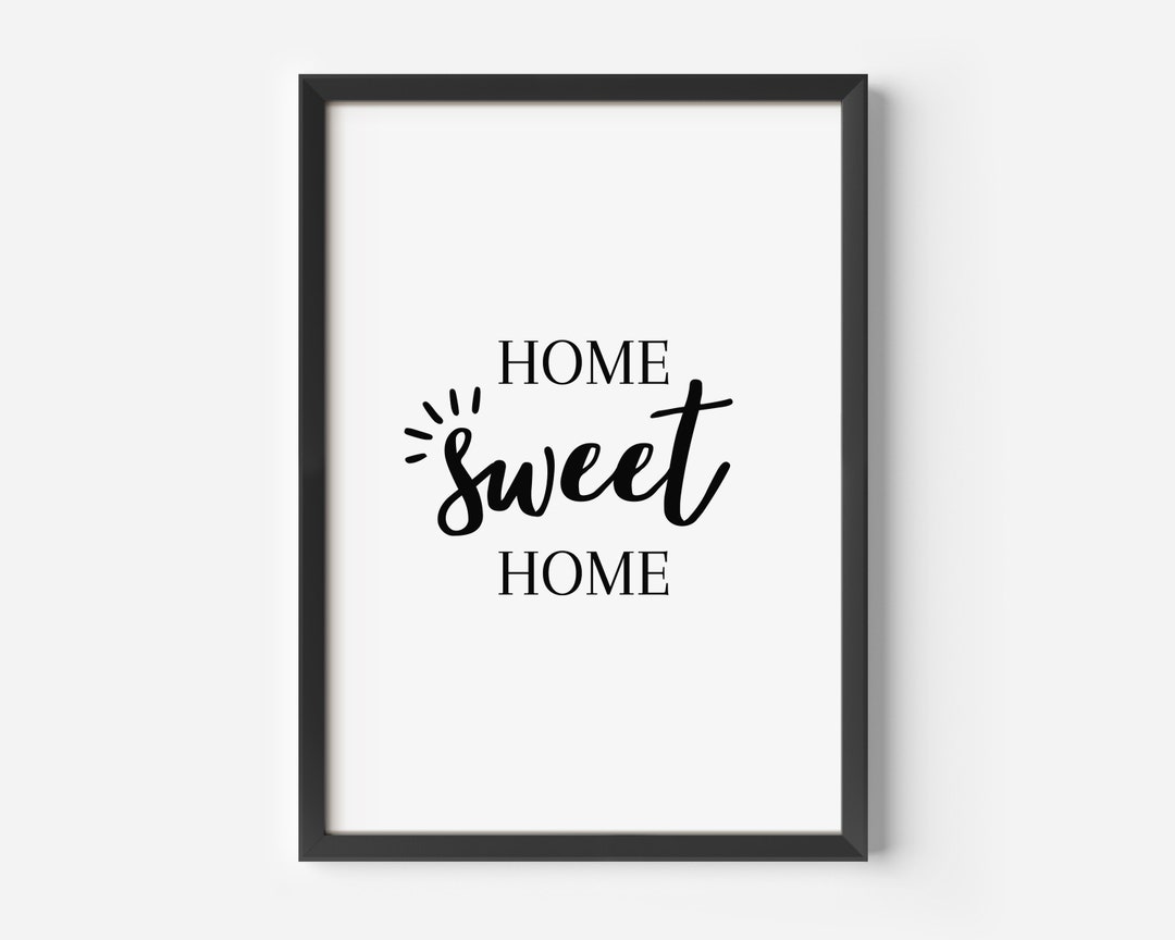Home Sweet Home Poster Printable Digital Download Wall Art Minimalist ...