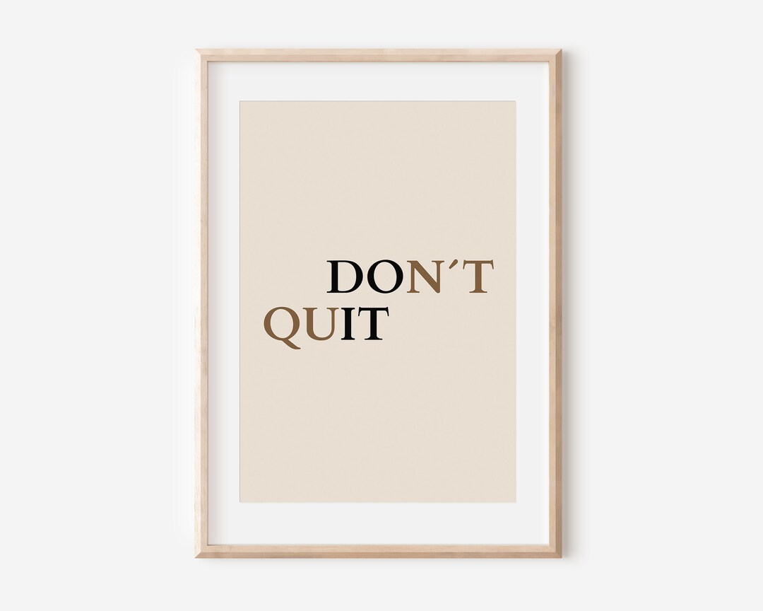 Don T Quit Do It Poster Printable Digital Download Wall Art Office ...