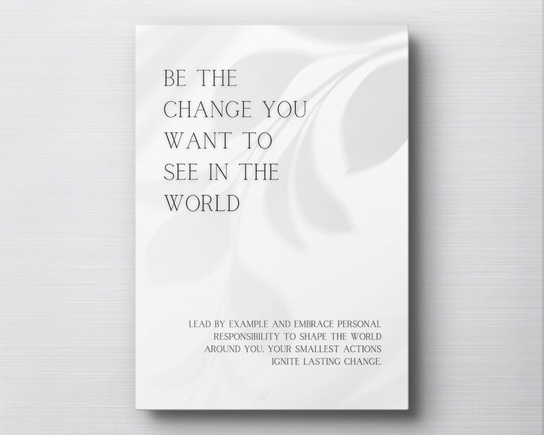 Be the Change You Want to See in the Word Quote Custom Poster ...