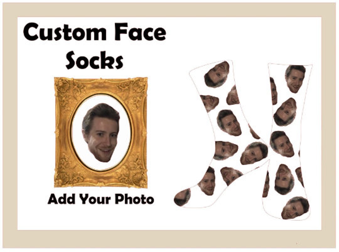 Custom Face Socks Printed With Loved Ones Face Make A Fantastic Unique ...