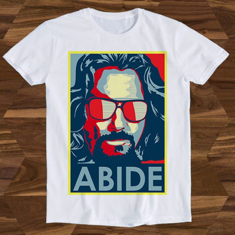 The Big Lebowski T Shirt the Dude Abide Movie Present Meme Funny Gift ...