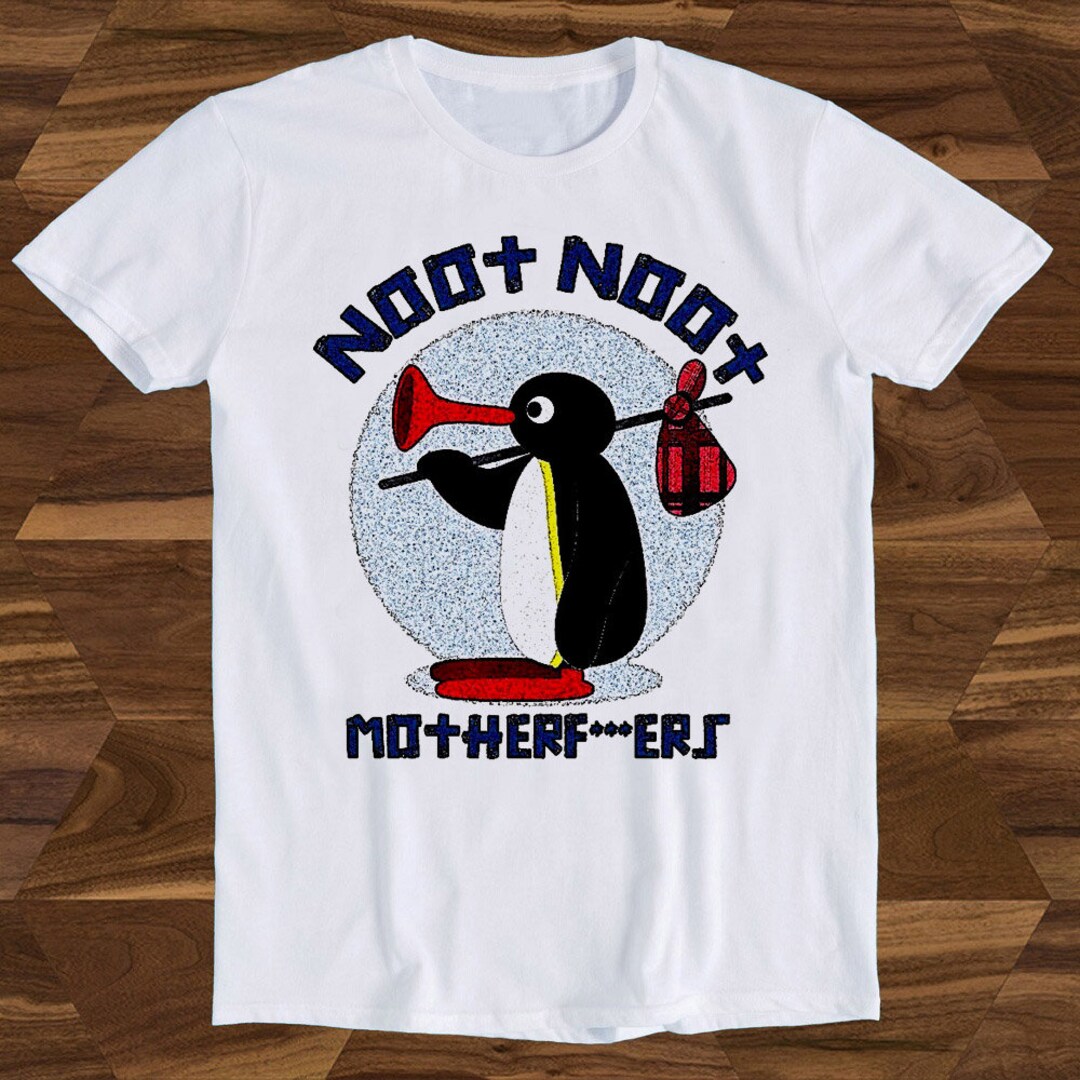 Pingu Noot Noot Motherfers Best Seller Gamer T Shirt Gift Mens Womens ...