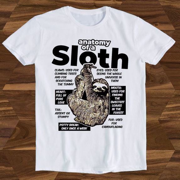 Anatomy of A Sloth Funny Animal Game Gamer Slogan Joke Parody Hilarious ...