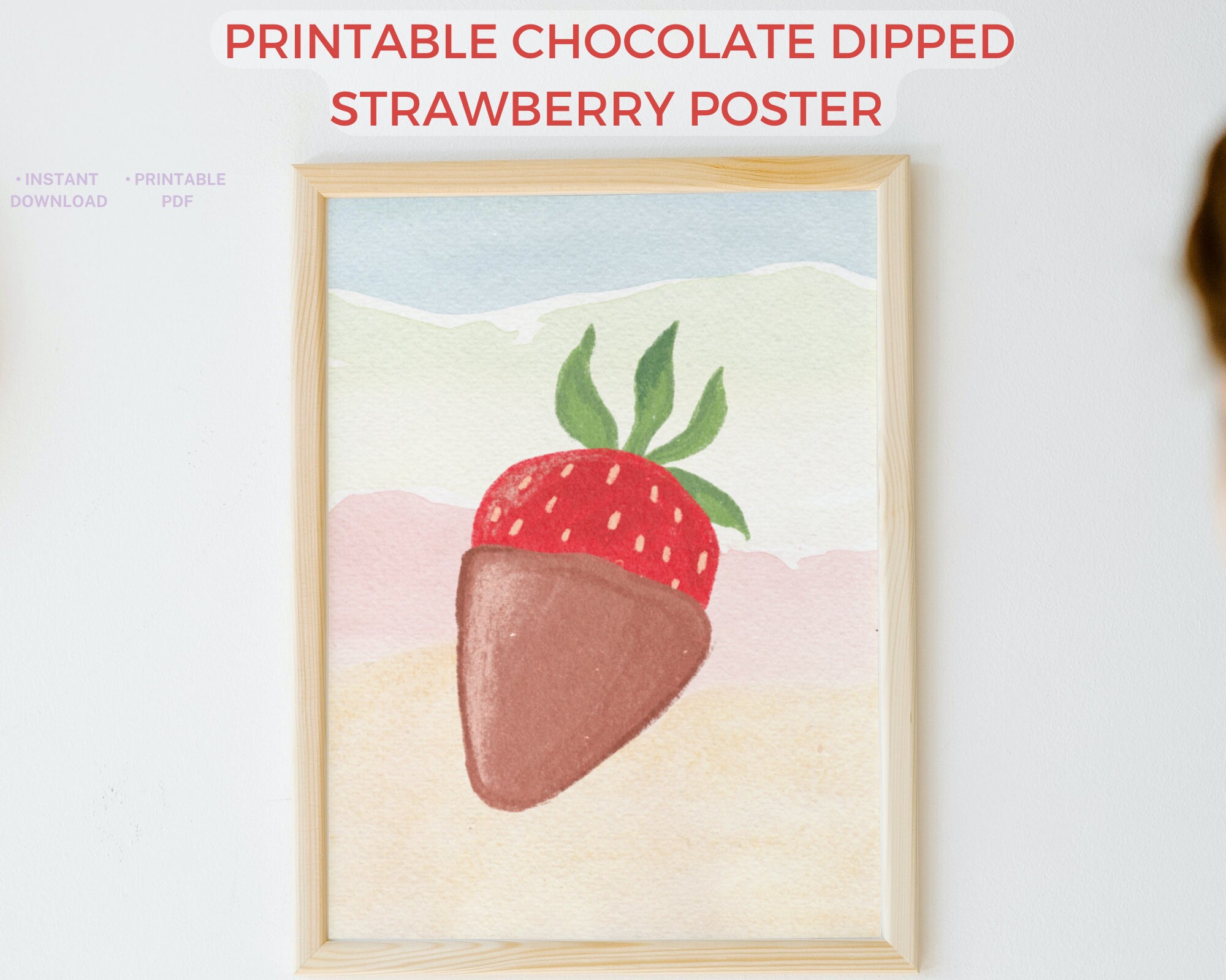 Printable Poster Wall Art Chocolate Dipped Strawberry Poster / World ...