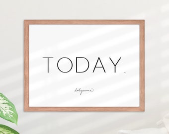 Today. - Live for Today Christian - Handwritten Framed Poster | Bible ...