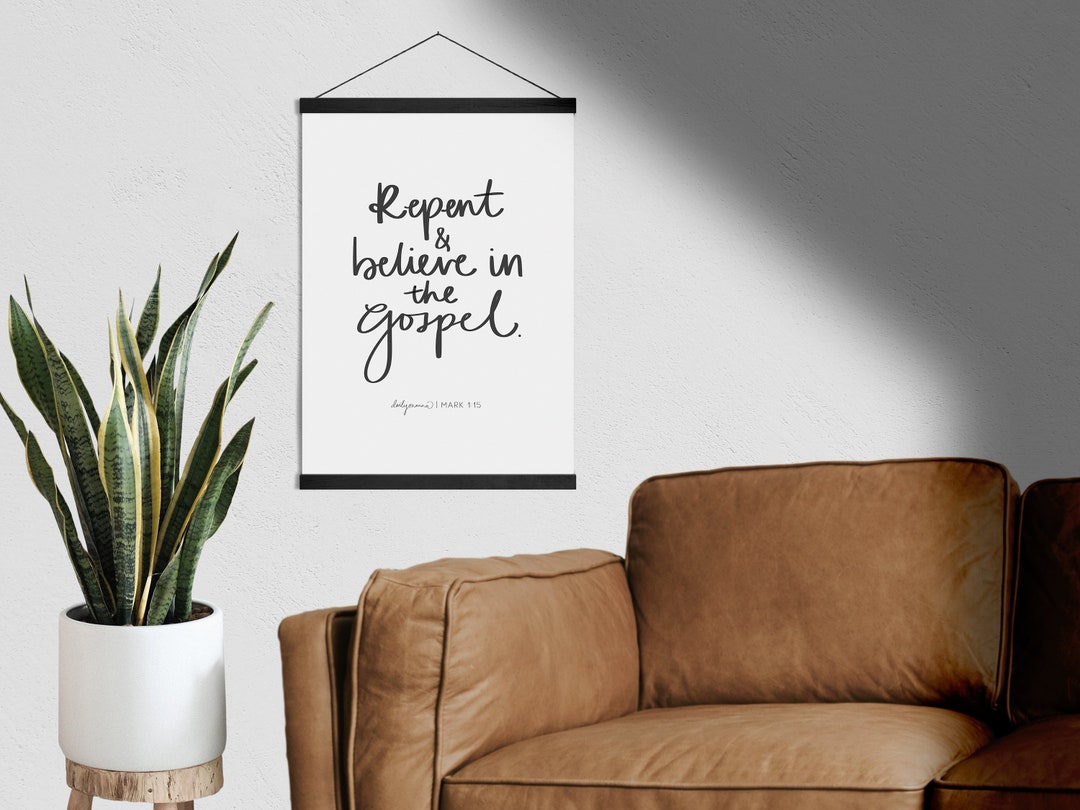Mark 1:15 Repent and Believe Handwritten Poster With Hanging Frame Bible Verse Wall Art Printed ...