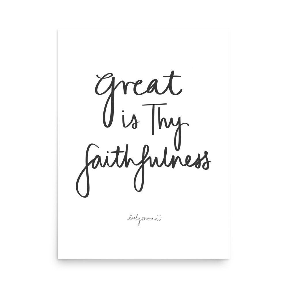 Great is Thy Faithfulness Handwritten Printed Poster Bible Verse Wall ...