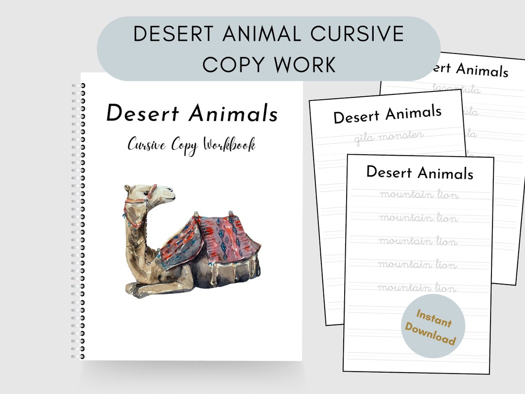 Cursive Copywork Desert Animals | Handwriting Practice | Homeschool ...