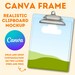 Canva Frame Template, Realistic Clipboard Mockup, Customizable Design ...