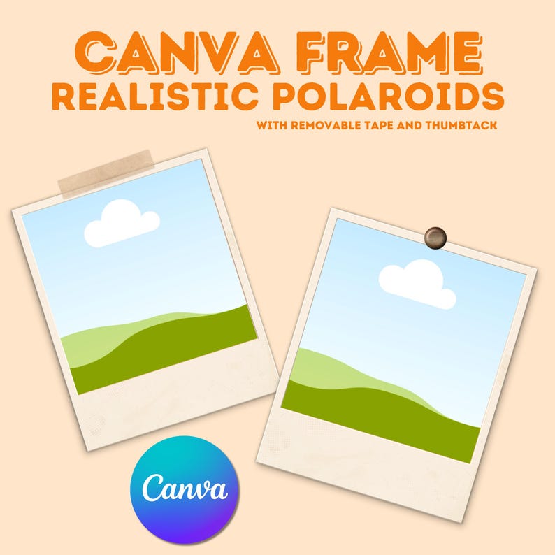 Realistic Polaroid Canva Frames | Drag & Drop Template | Editable Photo ...