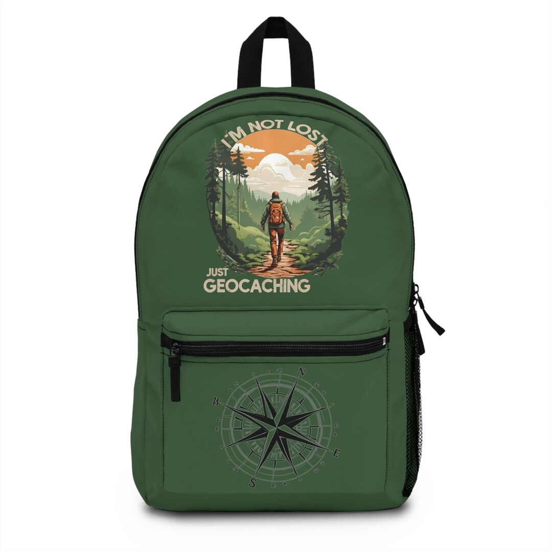 I'm Not Lost, Just Geocaching - Hiking Trail Backpack - Etsy