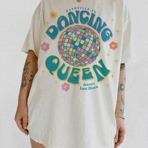 Dancing Queen Shirt, Custom Last Disco Bachelorette Shirts, Disco Bride ...