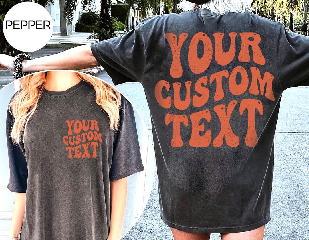 Custom Comfort Colors Shirt, Personalized Text Shirt, Custom Wavy Text ...
