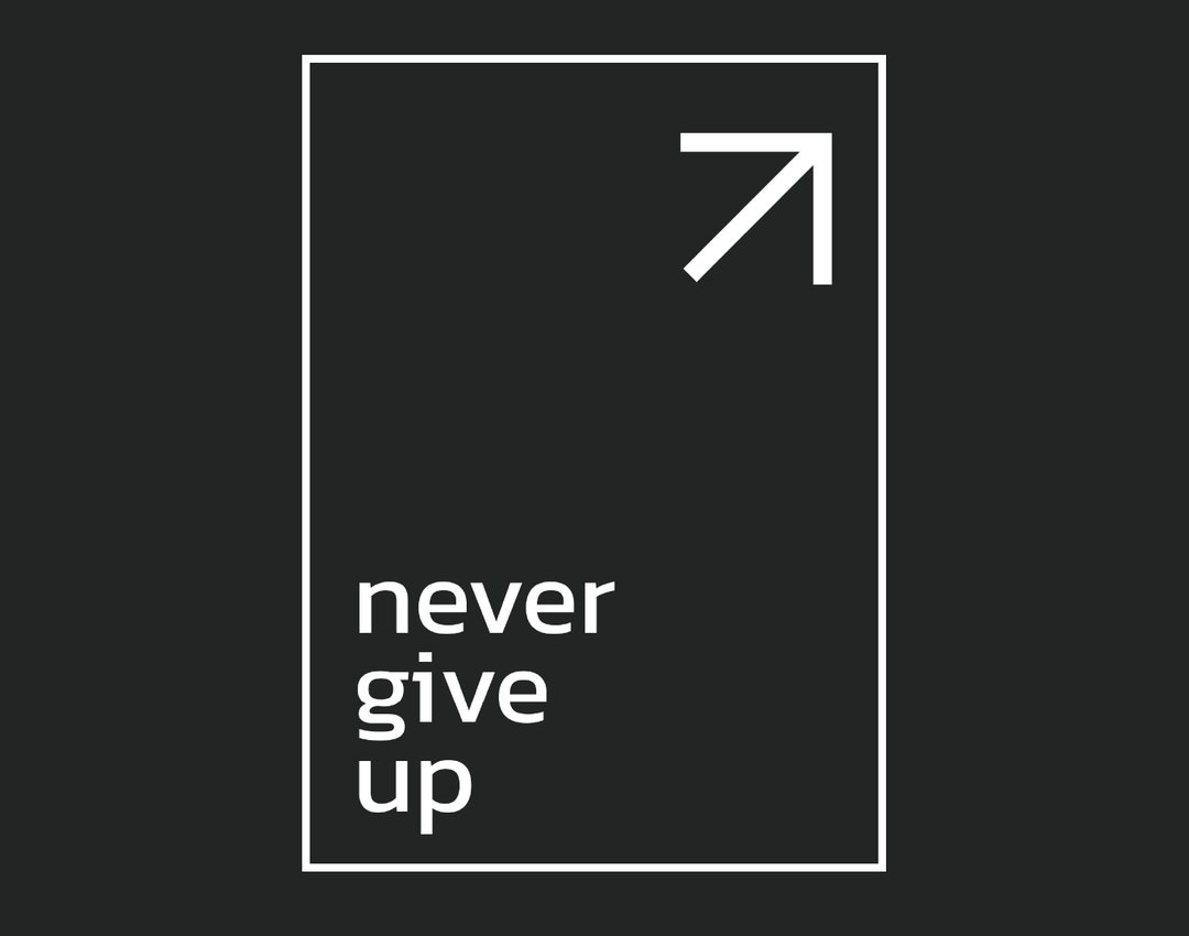 Never Give up Poster - Etsy