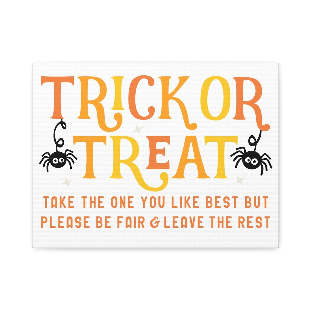 Halloween Trick or Treat Sign, Take One Candy Sign, Candy Bowl Sign ...