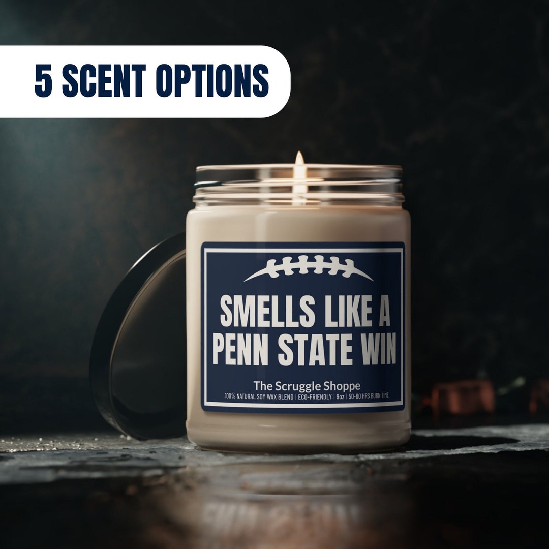 Smells Like A Penn State Win Candle Nittany Lions Football - Etsy