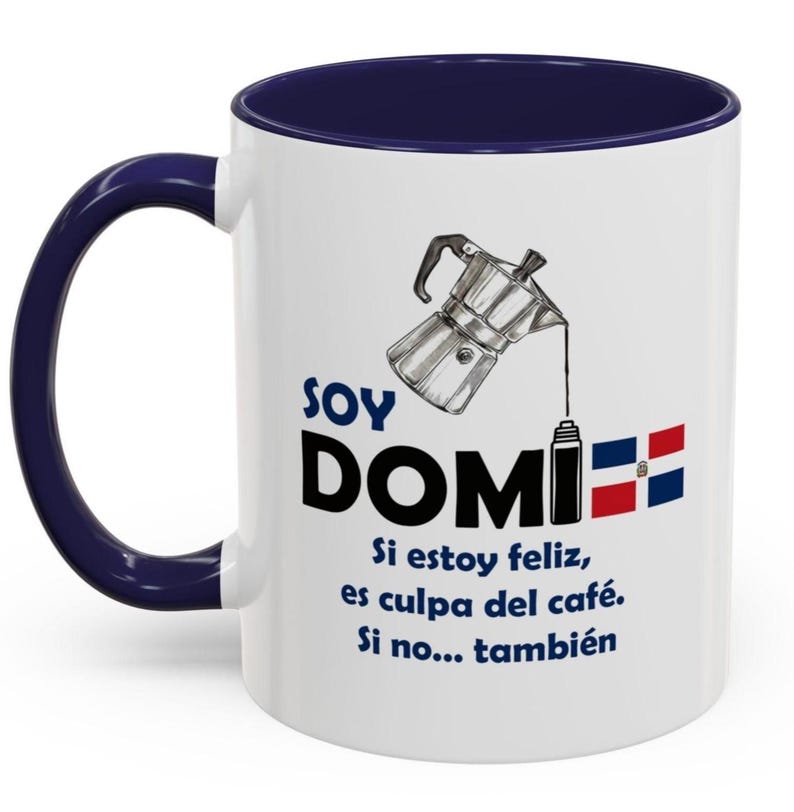 Funny Dominican Coffee Mug Design, 'soy Domi' Quote (JPG Digital ...
