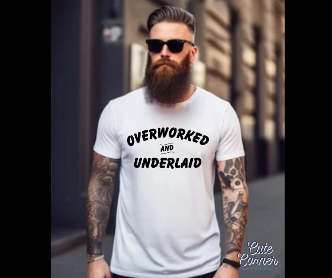 Overworked & Underlaid PNG - Men's PNG - Tees - Etsy