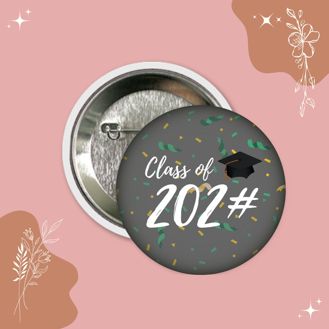 Graduation Gift Class of 2024 Customizable Button Pin - Etsy
