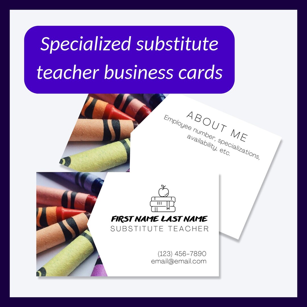 100% Customizable Substitute Teacher Business Cards With Crayons. Fun ...