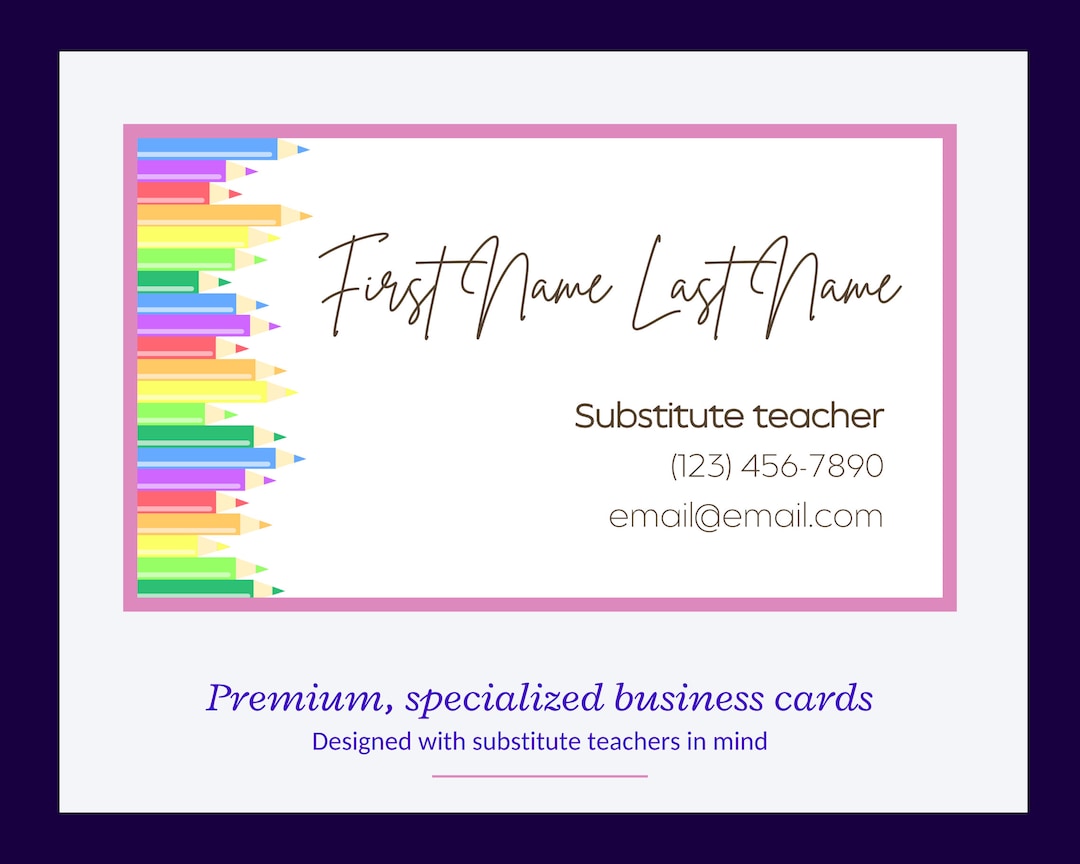 Rainbow Pencil Substitute Teacher Business Card Template (digital ...
