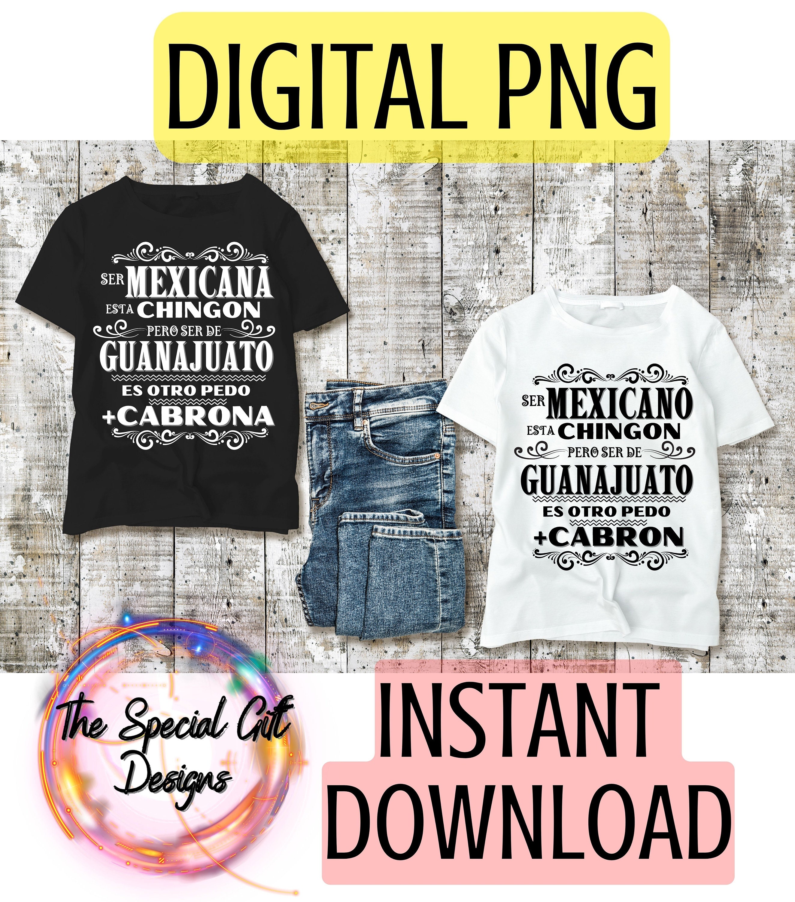 Mexicano Chingon Png Mexicano Cabron Png Custom Shirt for Men - Etsy