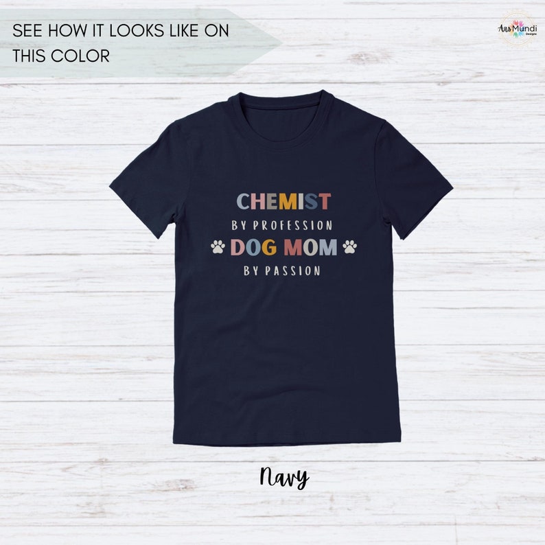 Chemist and Dog Mom T-shirt Dog Mama Shirt for Chemists Dog - Etsy UK