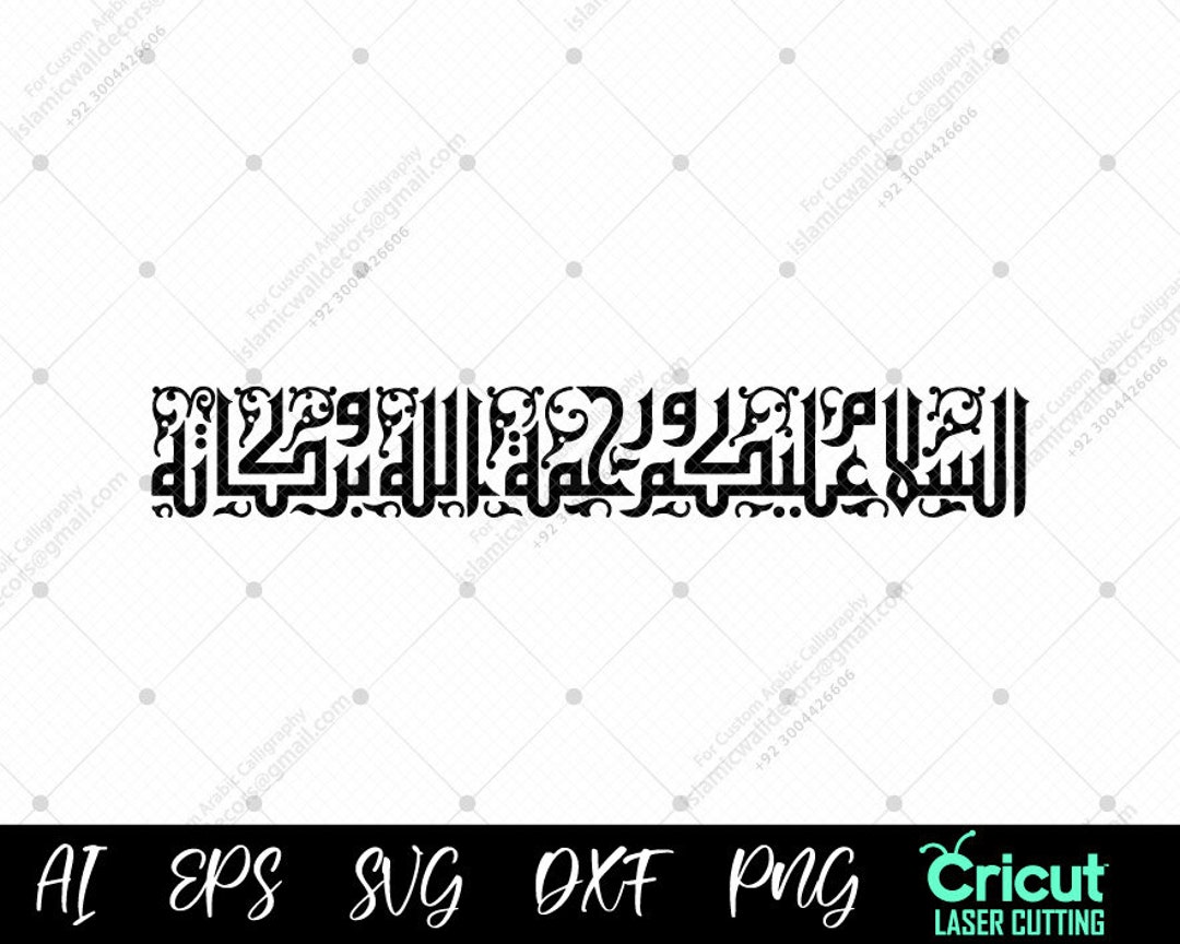 Assalamu Alaikum Arabic Calligraphy Dxf, Png, Svg, Instant Digital ...