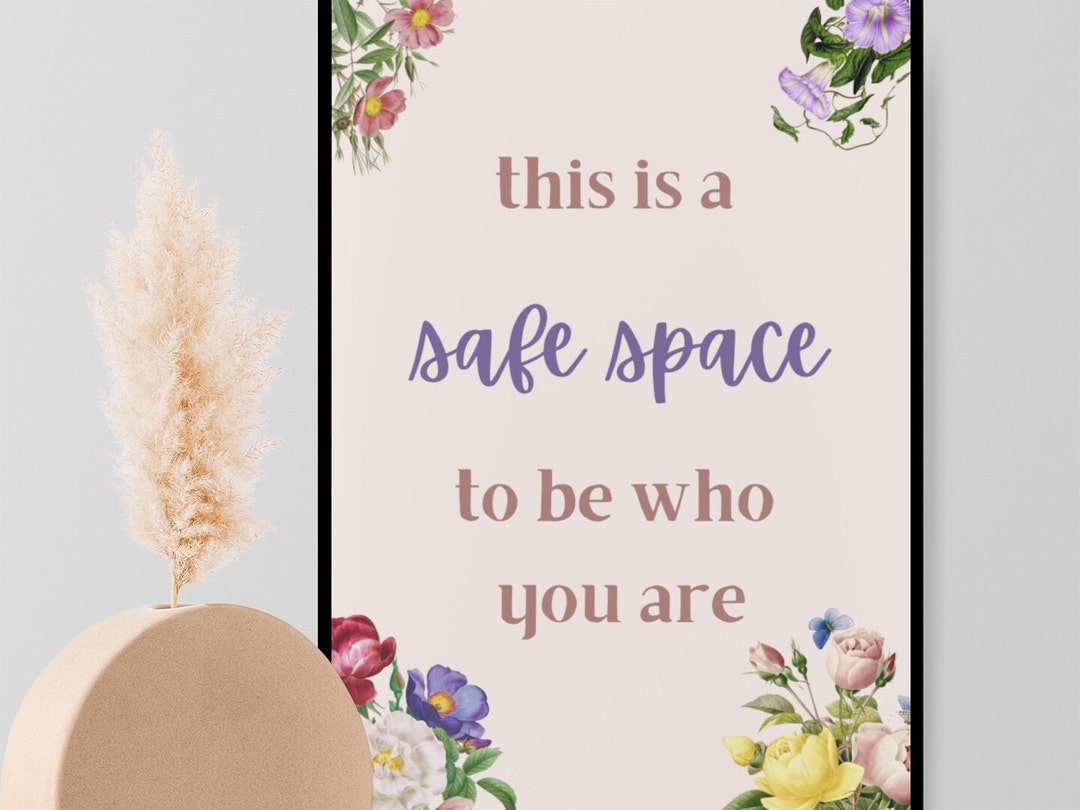 This is a Safe Space Poster Safe Space Print Safe Space - Etsy