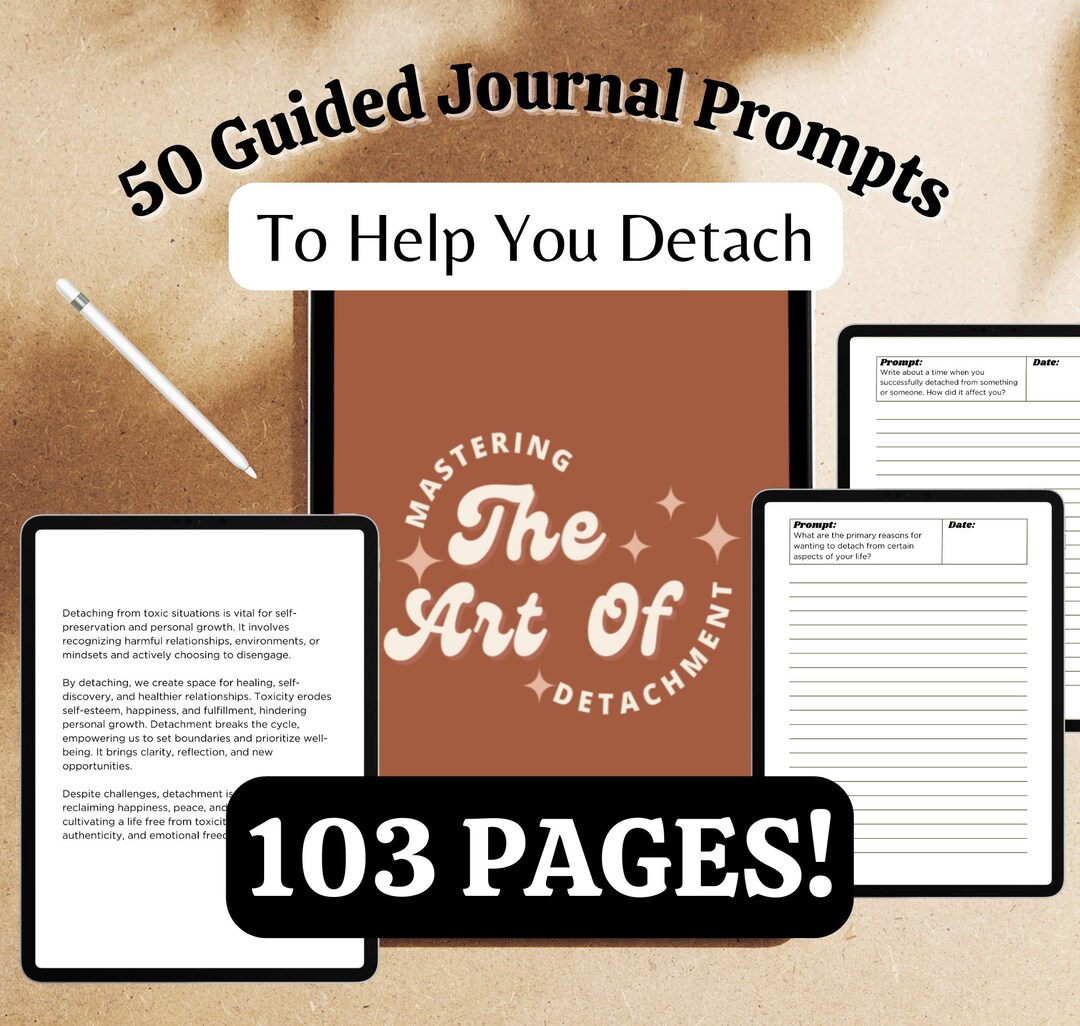 The Art of Detachment: 50 Guided Journal Prompts for Cultivating Inner ...