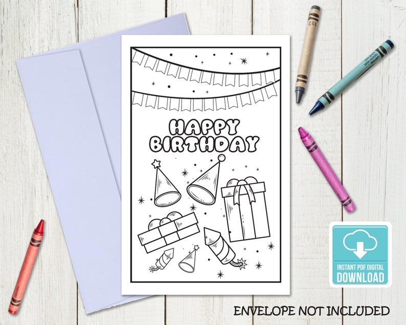 Coloring Birthday Card, Happy Birthday Card, Color Your Own, Birthday ...