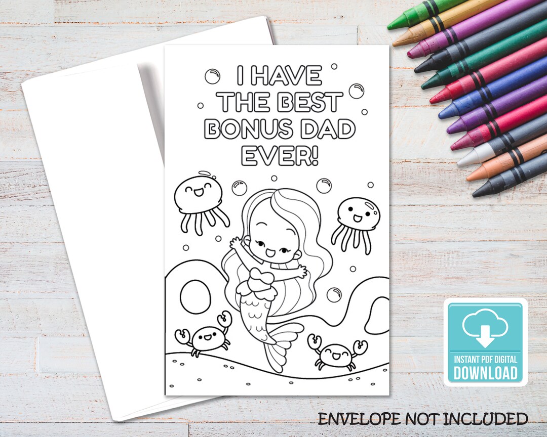 Happy Father's Day Printable Coloring Card, Bonus Dad, Father's Day ...