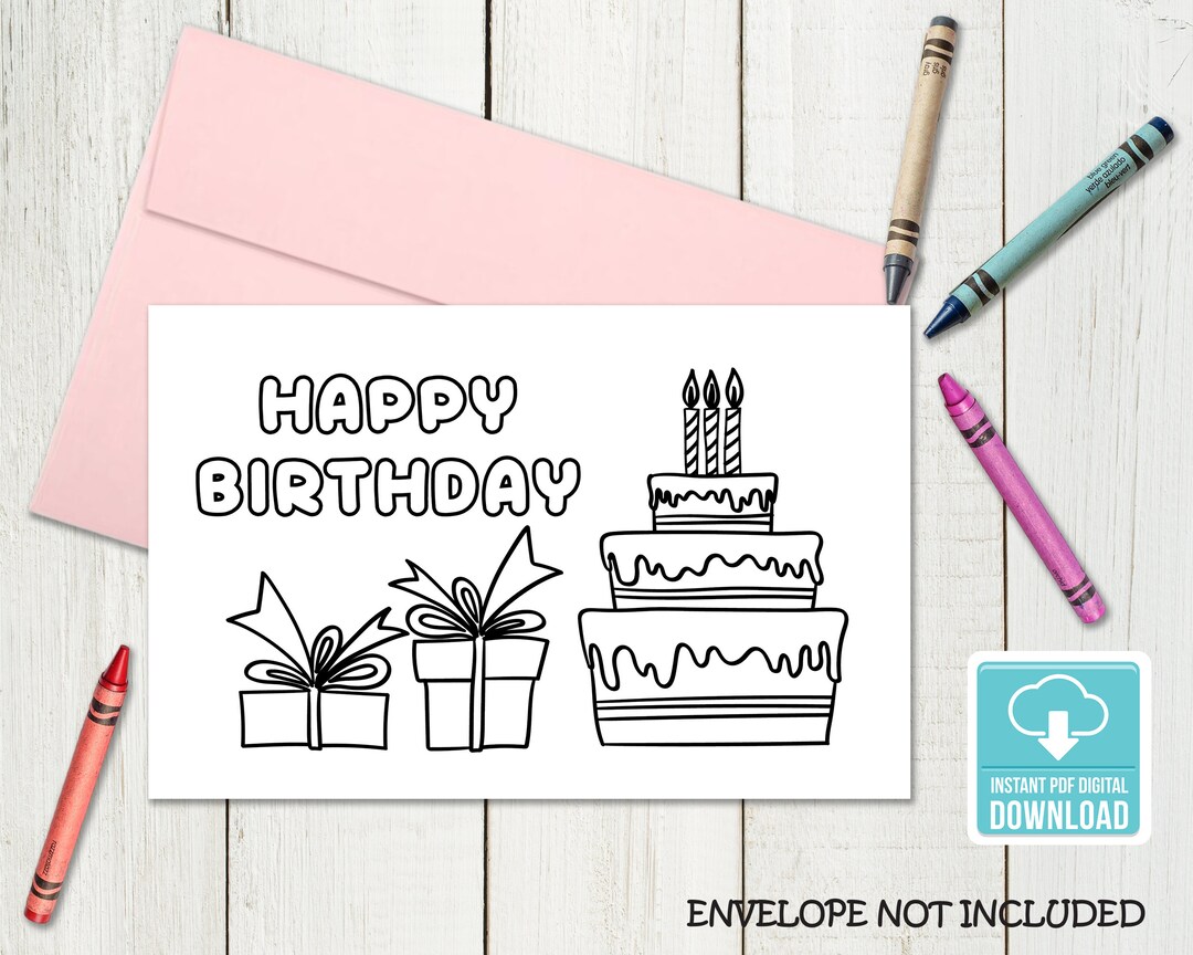 Color Your Own, Birthday Greetings, Coloring Birthday Card, Happy ...