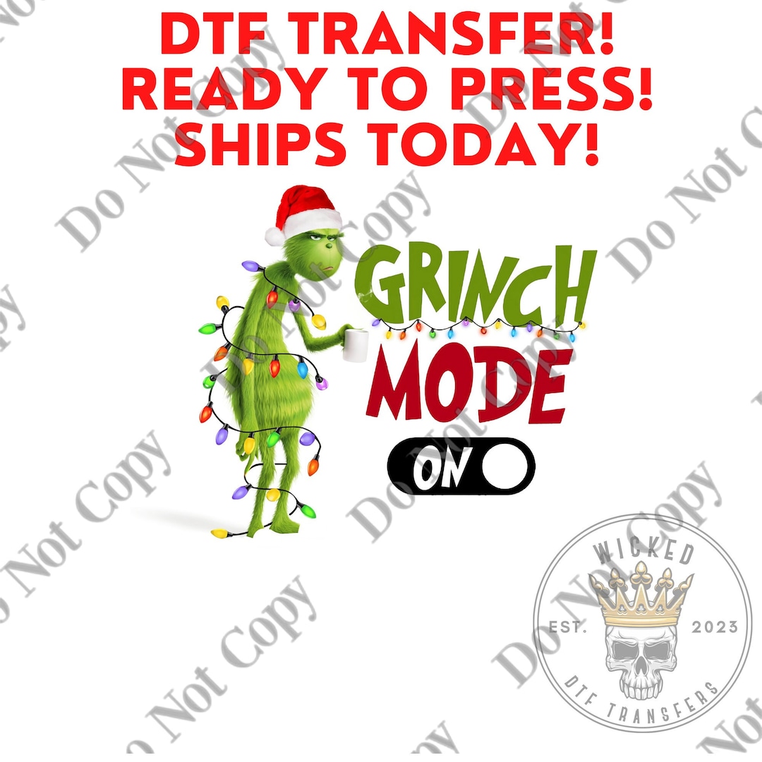Ready to Press the Grinch Cold Peel DTF Transfers, Disney DTF Transfer, Dtf Transfer, Trendy DTF ...