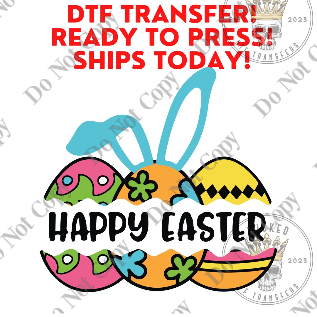 Happy Easter Easter DTF Happy Easter TRANSFER Ready to Press Direct to ...