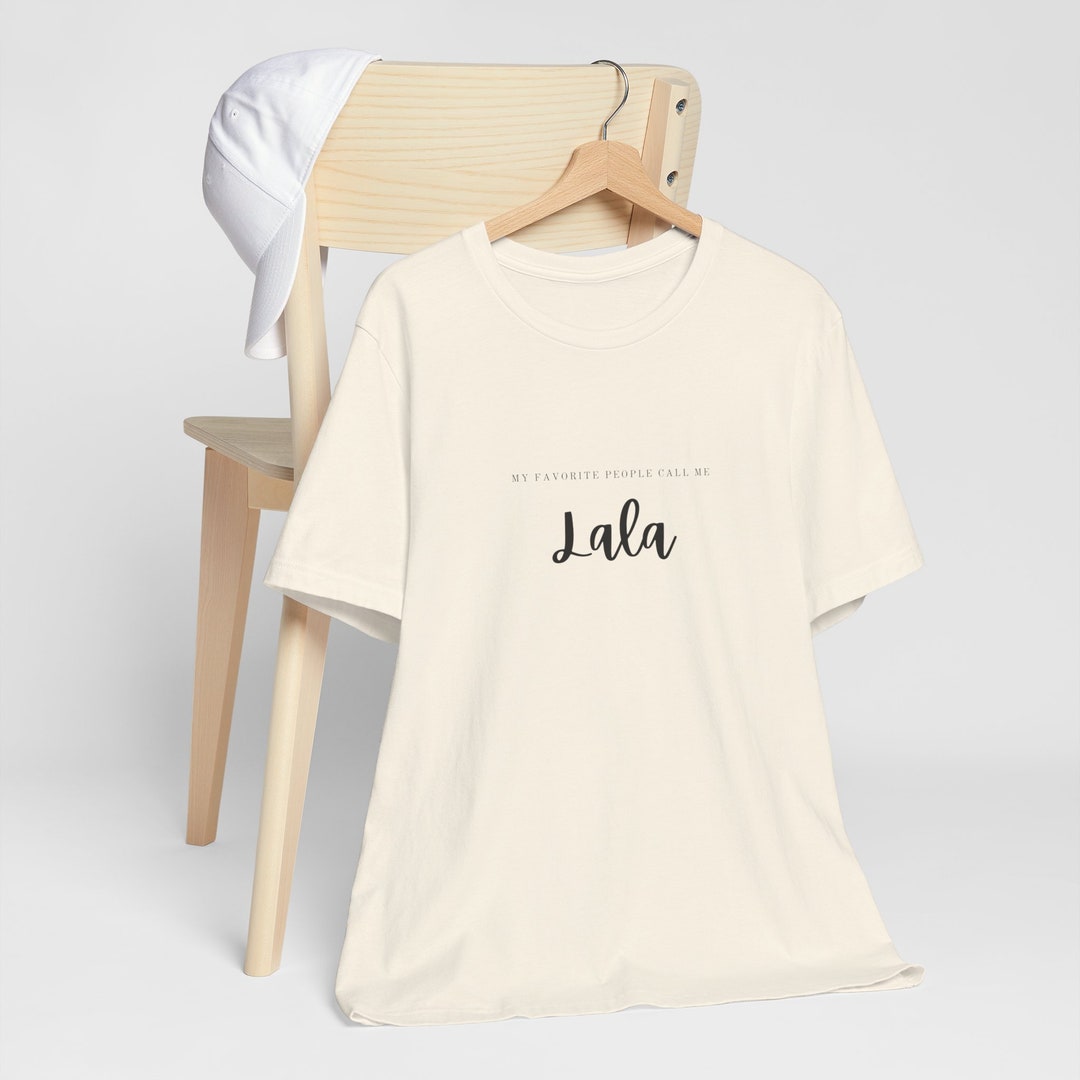 My Favorite People Call Me Lala - Etsy