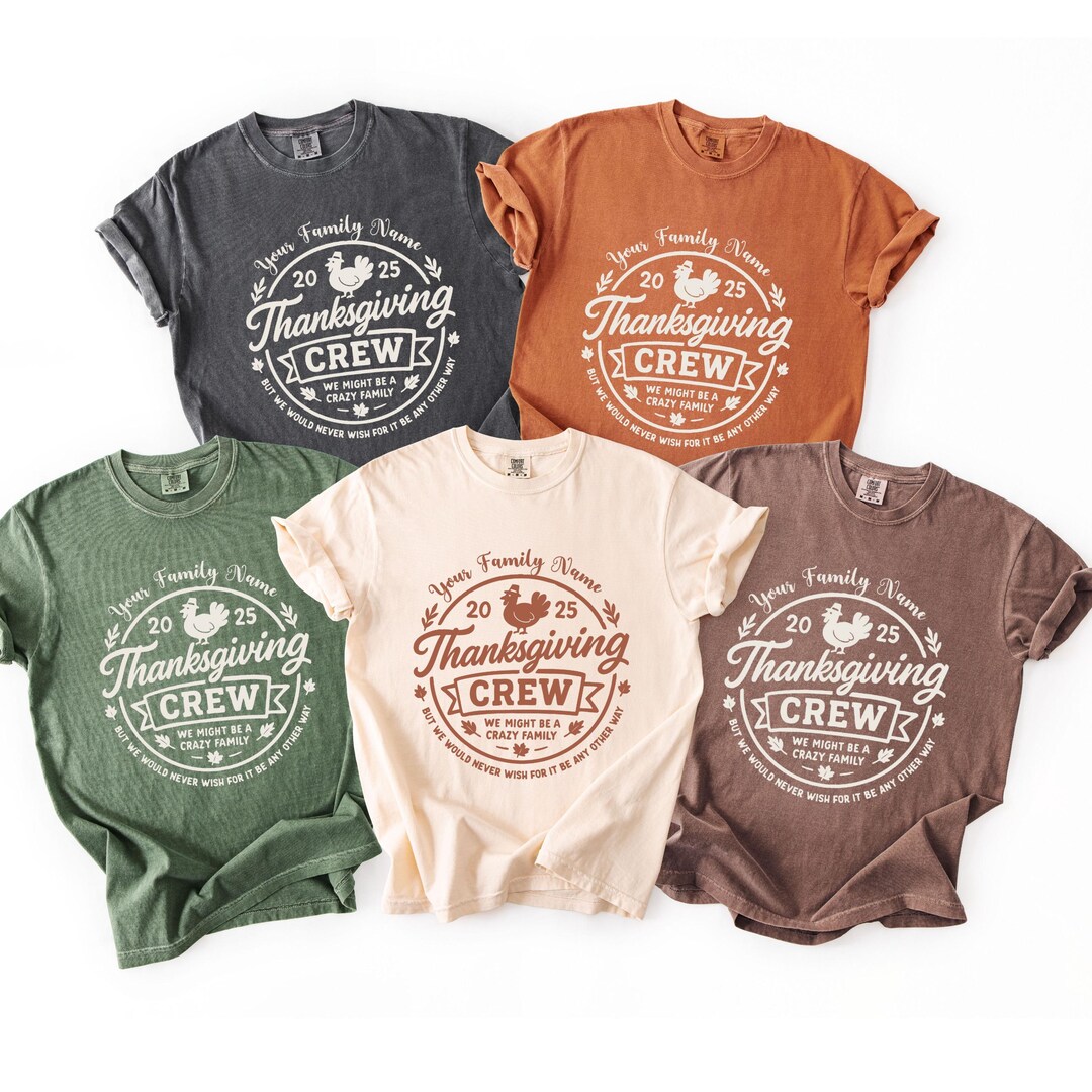 Comfort Colors® Custom Thanksgiving Crew T-shirts, Matching ...