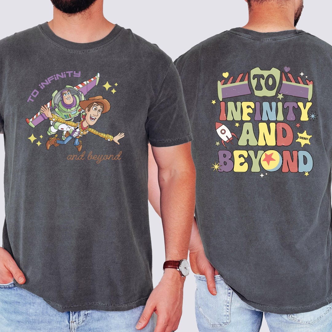 Comfort Colors® to Infinity and Beyond T-shirt, Buzz and Woody Shirt ...