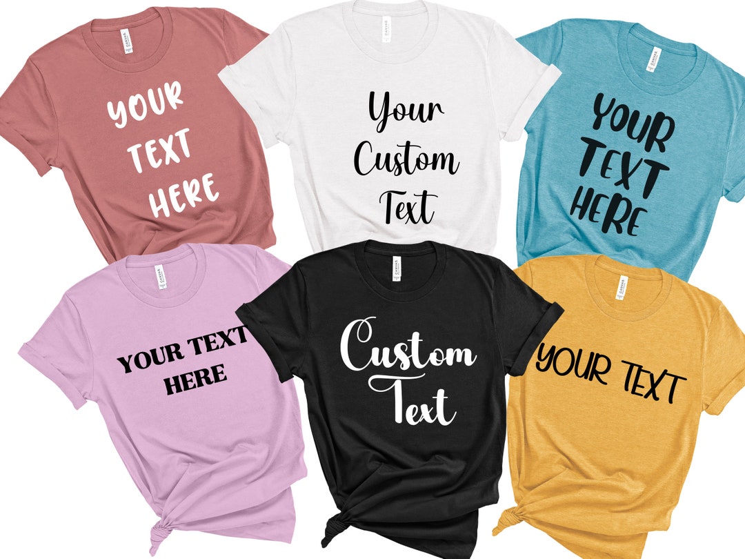 Personalized T-shirt, Custom T-shirt, Custom Shirt, Unisex Custom Shirt ...