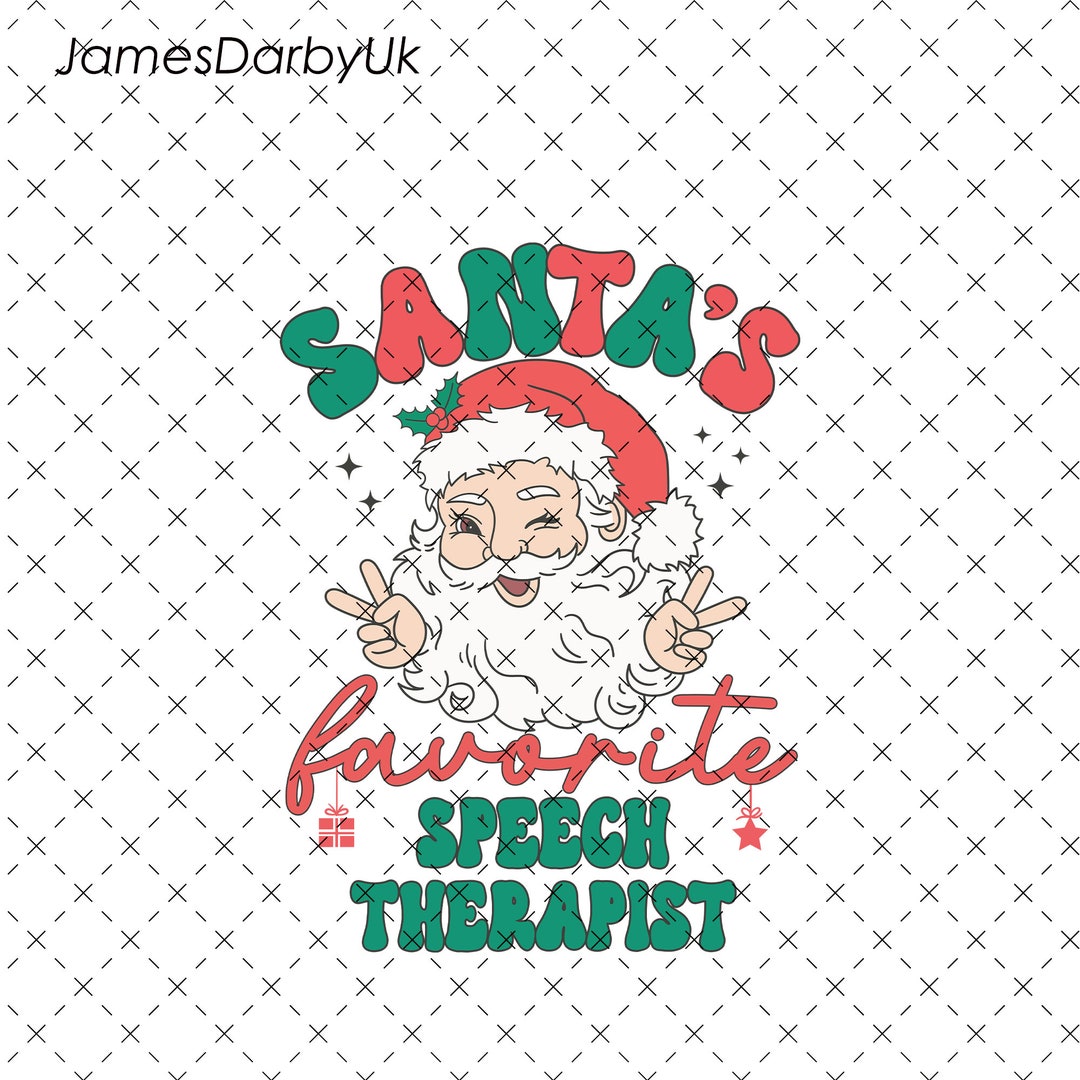 Santa's Favorite Speech Therapist Christmas Png, Christmas Png, Santa ...