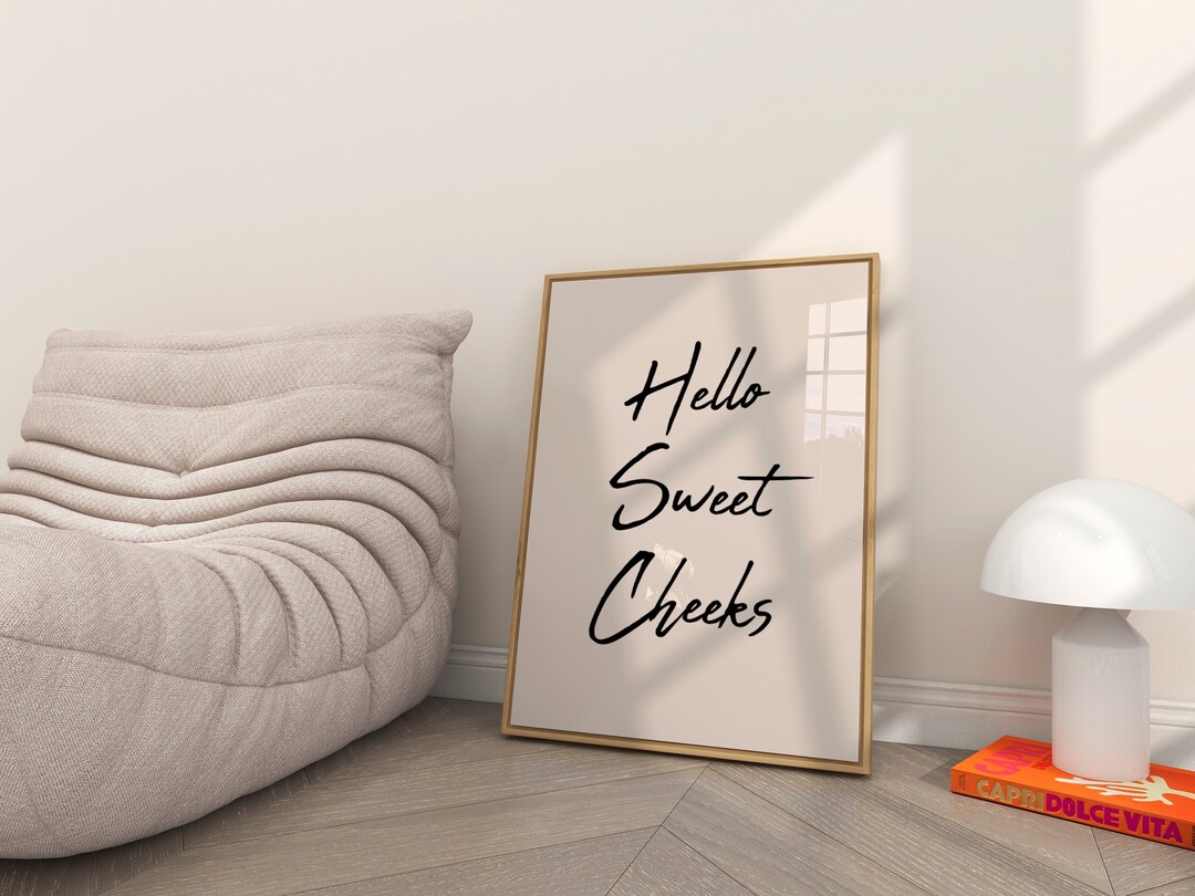 Hello Sweet Cheeks Print, Bathroom Print, Funny Bathroom Signs ...