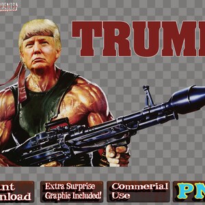Rambo Png Trump Graphic, Funny Trump Shirt Digital Download File - Etsy