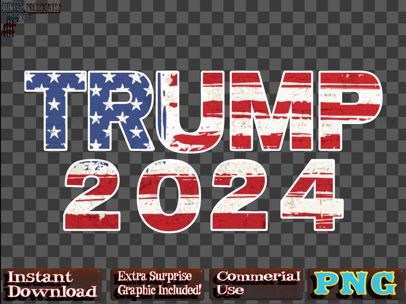 Donald Trump 2024 Png, US Flag, PNG, Digital Download File, Trump File ...